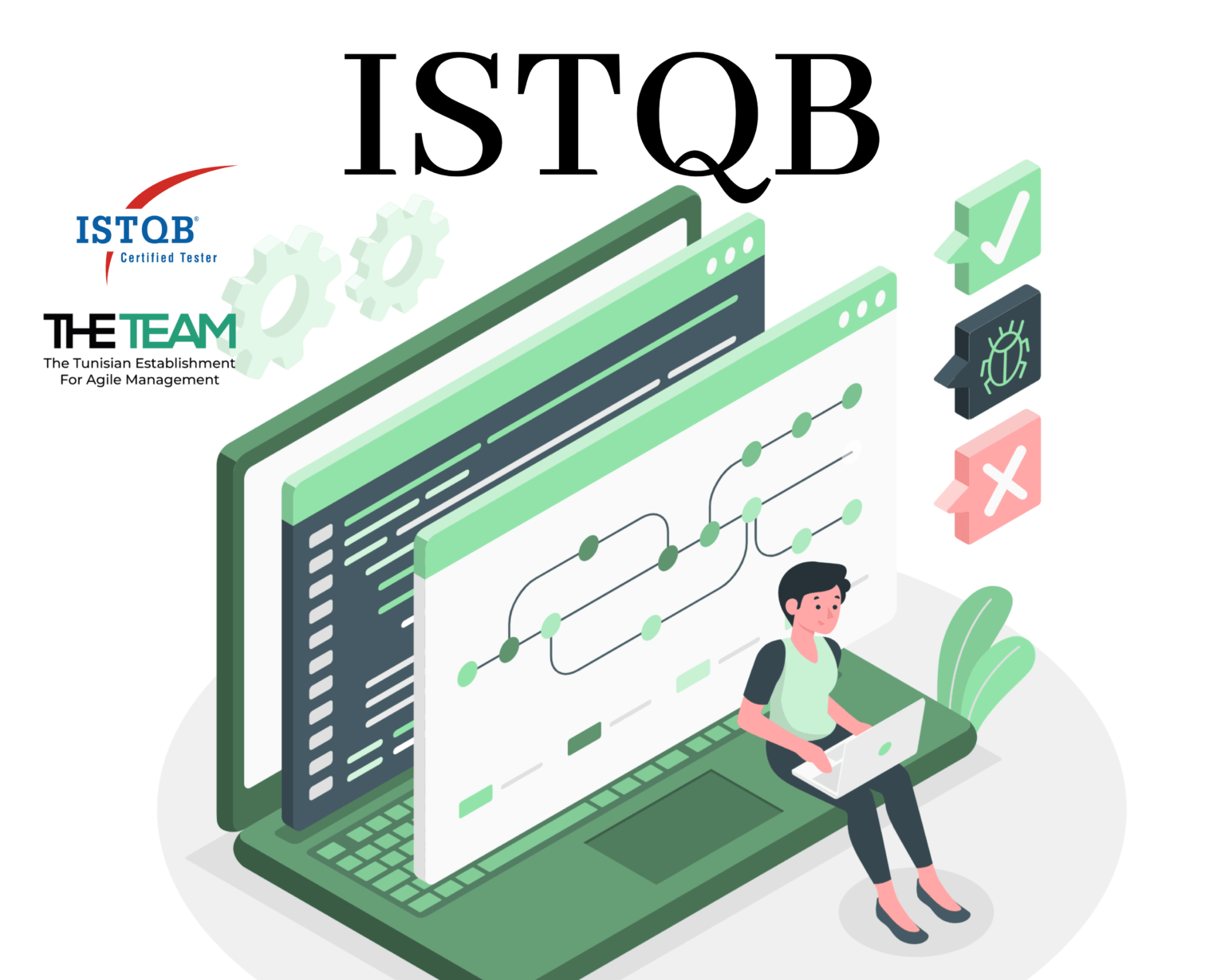Les avantages de la certification ISTQB - The Team